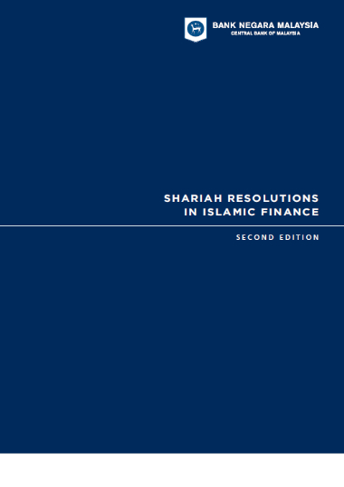 Bank Negara Malaysia - Shariah Resolutions in Islamic Finance - Islamic Finance - In God we Trust